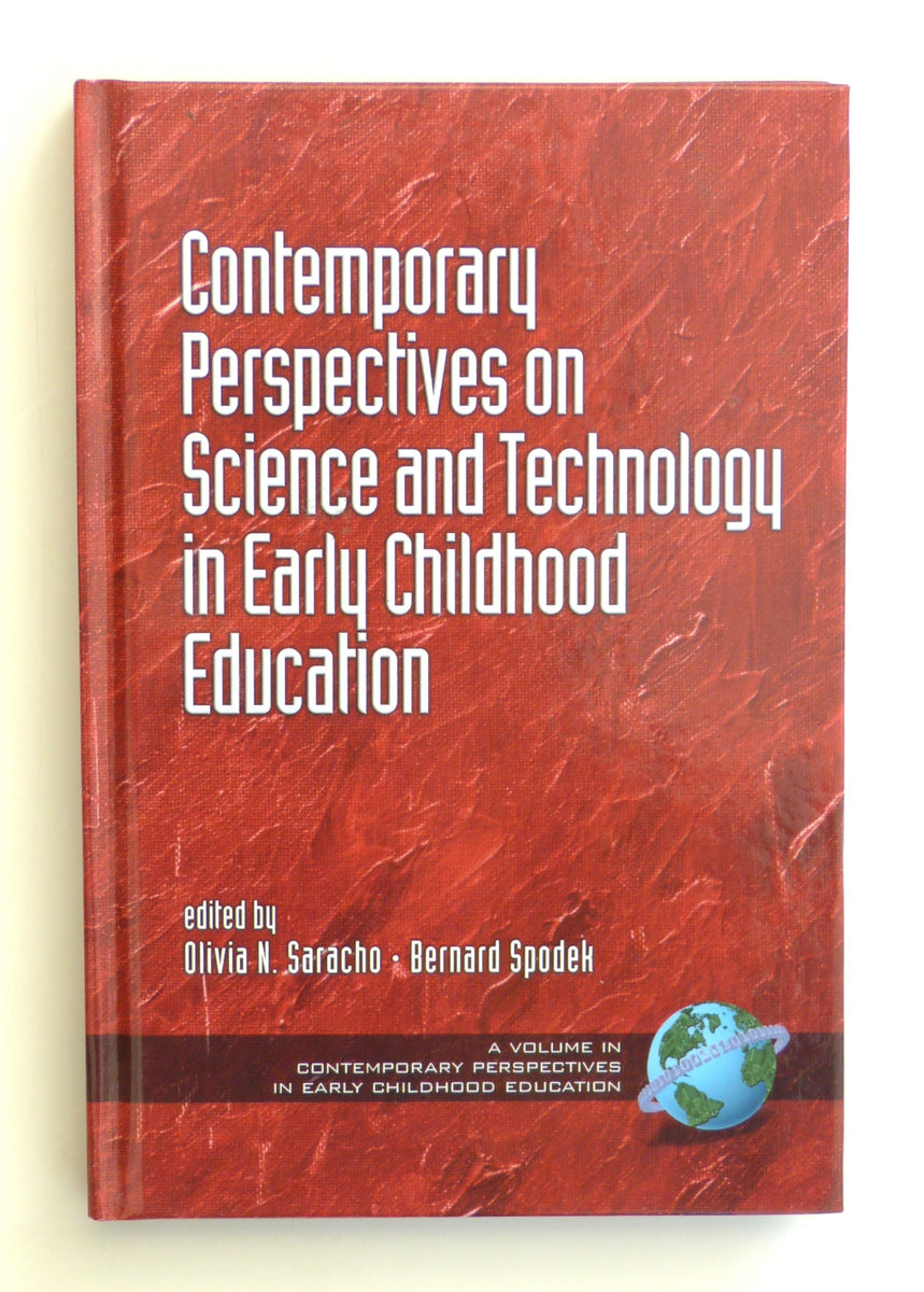 Contemporary Perspectives on Science and Technology in Early Childhood ...